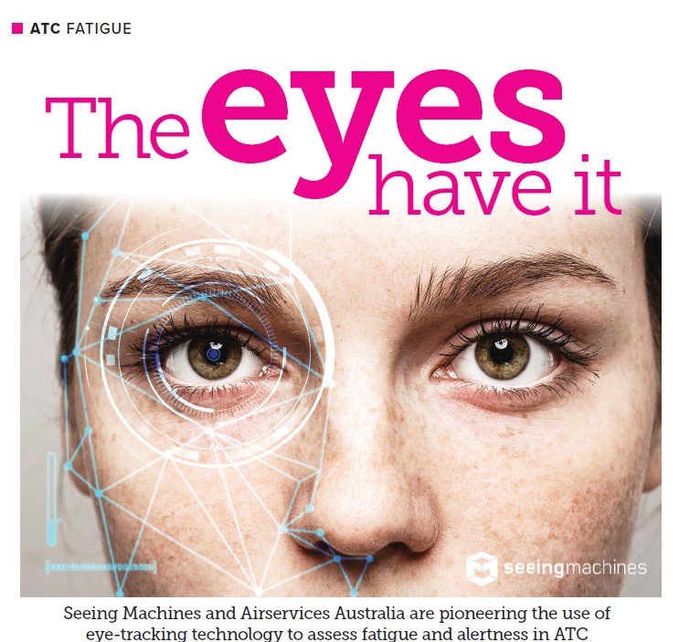 Seeing Machines and Airservices Australia pioneering use of eye ...